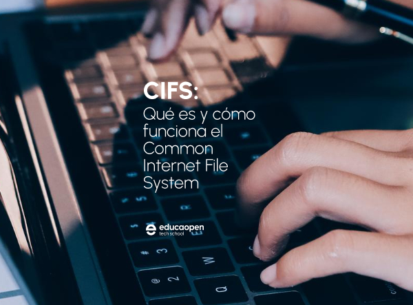 ¿Qué es CIFS? Protocolo de Compartición de Archivos en Redes