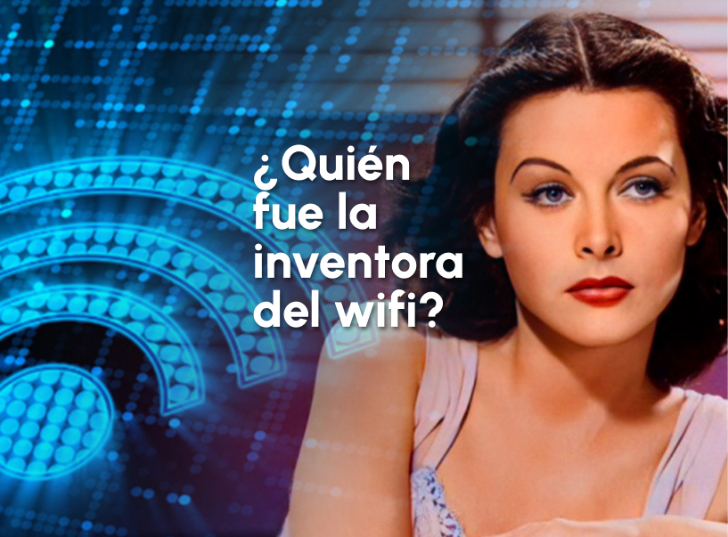 Hedy Lamarr, inventorada del wifi y pionera tecnológica